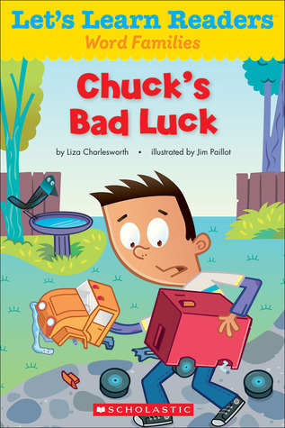 Let's Learn Readers: Chuck's Bad Luck by Scholastic Inc. | Goodreads