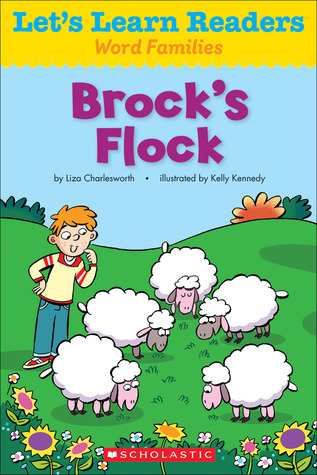 Let's Learn Readers: Brock's Flock by Scholastic Inc. | Goodreads