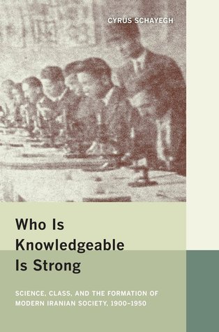 Who Is Knowledgeable Is Strong: Science, Class, and the Formation of ...