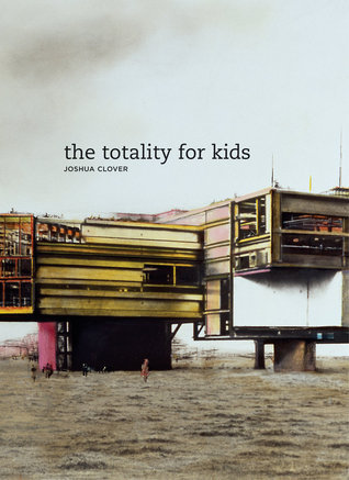 The Totality for Kids by Joshua Clover | Goodreads