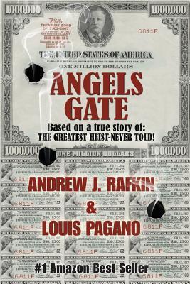 Angels Gate by Andrew J. Rafkin | Goodreads