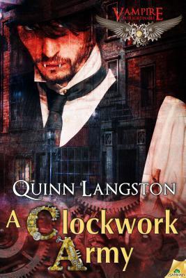 A Clockwork Army by Quinn Langston | Goodreads