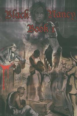 Black Nancy (The Black Nancy Book Series) by Lennox Nelson | Goodreads