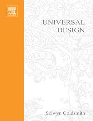 Universal Design by Selwyn Goldsmith | Goodreads