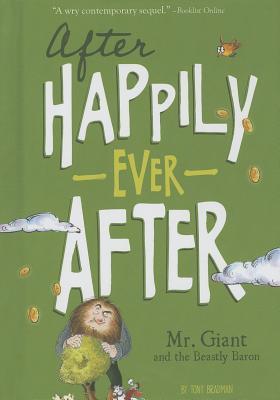 Mr. Giant and the Beastly Baron by Tony Bradman | Goodreads