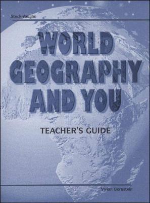 World Geography and You Teacher's Guide by Steck-Vaughn | Goodreads