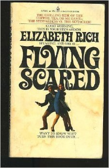 Flying Scared: Why We Are Being Skyjacked and How to Put a Stop to It ...