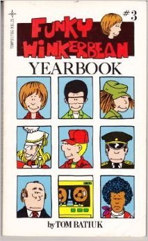 Funky Winkerbean Yearbook #3 by Tom Batiuk | Goodreads