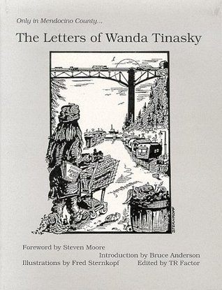 The Letters of Wanda Tinasky by Steven Moore | Goodreads