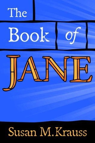 The Book of Jane by Susan M. Krauss | Goodreads