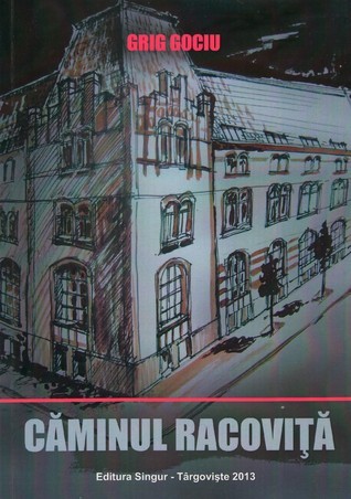 Caminul Racovita by Grig Gociu | Goodreads