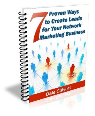 7 Proven Ways to Create Leads for Your Network Marketing Business by ...
