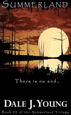 Summerland by Dale J. Young | Goodreads