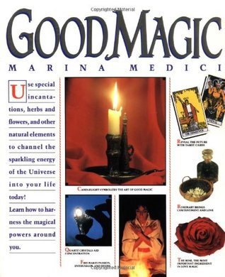 Good Magic by Marina Medici | Goodreads