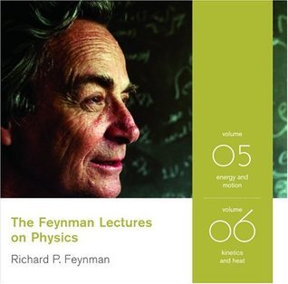 The Feynman Lectures on Physics Vols 5-6 by Richard P. Feynman | Goodreads