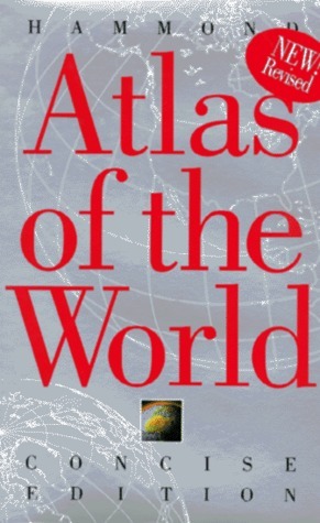 Hammond Atlas of the World by Hammond Map | Goodreads