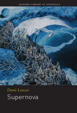 Supernova by Dee Lestari | Goodreads