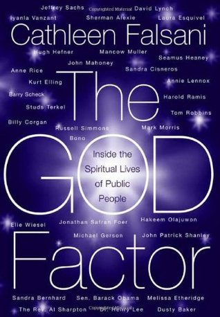 The God Factor: Inside the Spiritual Lives of Public People by Cathleen ...