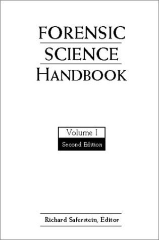 Forensic Science Handbook, Volume 1 by Richard Saferstein | Goodreads