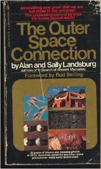 The Outer Space Connection by Alan Landsburg | Goodreads