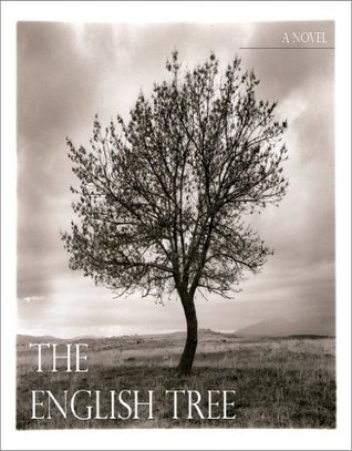 The English Tree by A.G. | Goodreads