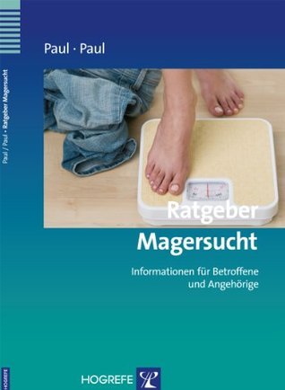 Ratgeber Magersucht: Informationen für Betroffene und Angehörige ...