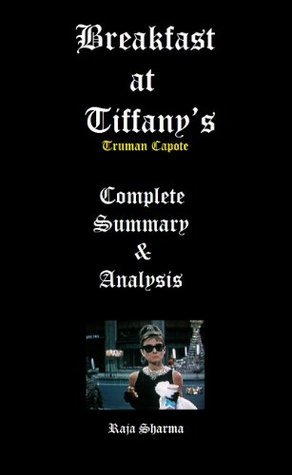 Breakfast at Tiffany’s- Complete Summary & Analysis by Raja Sharma ...