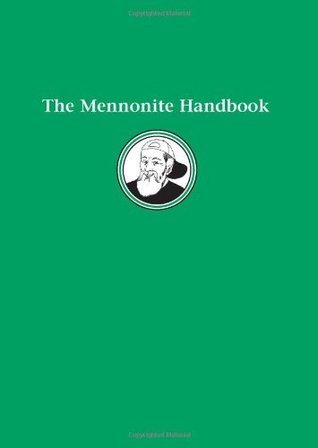 Mennonite Handbook by Sarah Kehrberg | Goodreads
