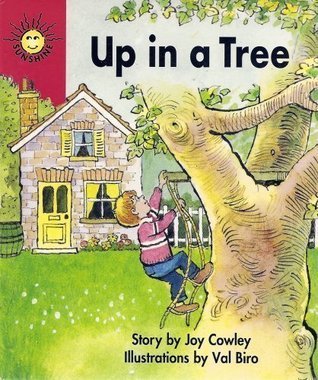Up in a Tree by Joy Cowley | Goodreads