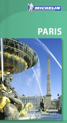 Paris Green Guide Michelin 2012-2013 by Guides Touristiques Michelin ...