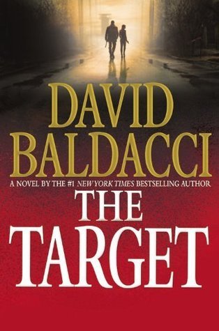 The Target - Free Preview (first 8 chapters) by David Baldacci | Goodreads