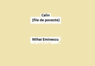 Calin (file de poveste) (Romanian Edition) by Mihai Eminescu | Goodreads
