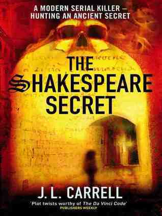 The Shakespeare Secret by Jennifer Lee Carrell | Goodreads