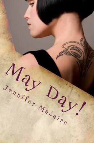 MayDay! by Jennifer Macaire | Goodreads