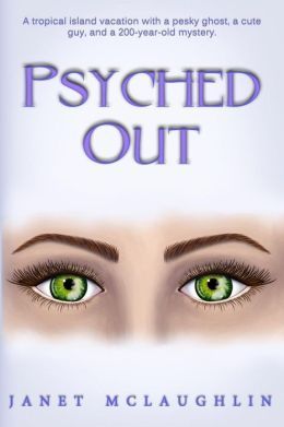 Psyched Out (Get Psyched #2) by Janet McLaughlin | Goodreads
