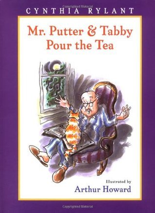 Mr. Putter & Tabby Pour the Tea (1) by Cynthia Rylant | Goodreads