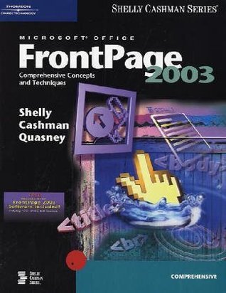 Microsoft Office FrontPage 2003: Comprehensive Concepts and Techniques ...