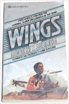Wings by Robert J. Serling | Goodreads
