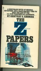 The Z-Papers by Geoffrey S. Simmons | Goodreads