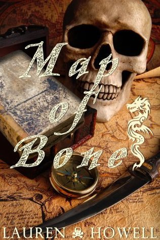 Map of Bones by Lauren Howell | Goodreads