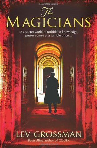 The Magicians by Lev Grossman | Goodreads