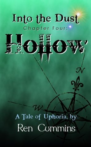 Hollow (Into the Dust, #4) by Ren Cummins | Goodreads