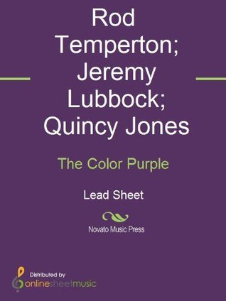 The Color Purple Sheet Music by Jeremy Lubbock | Goodreads