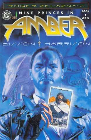 Roger Zelazny's Nine Princes in Amber. Book One of Three. by Terry ...
