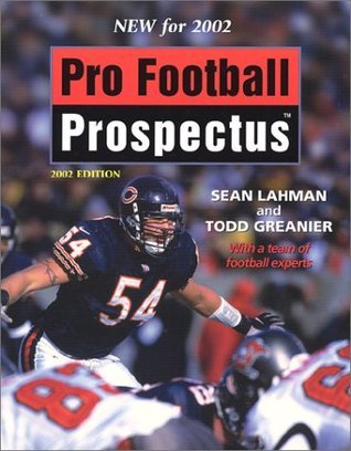 Pro Football Prospectus 2002 by Sean Lahman | Goodreads