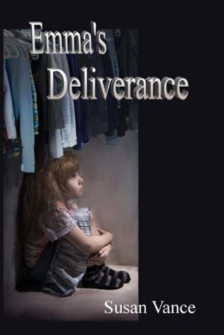 Emma's Deliverance by Susan Vance | Goodreads