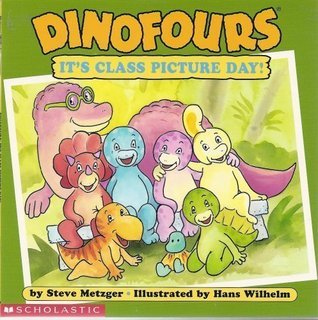 Dinofours: It's Class Picture Day! (Dinofours, #14) by Steve Metzger ...