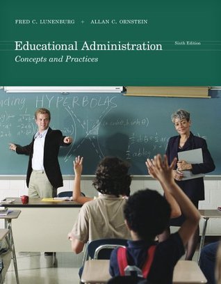 Educational Administration: Concepts and Practices, 6th Edition by ...