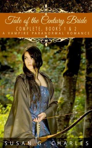 Tale of the Century Bride Complete Box Set by Susan G. Charles | Goodreads