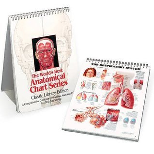 The World's Best Anatomical Chart Series: A Comprehensive Collection of ...